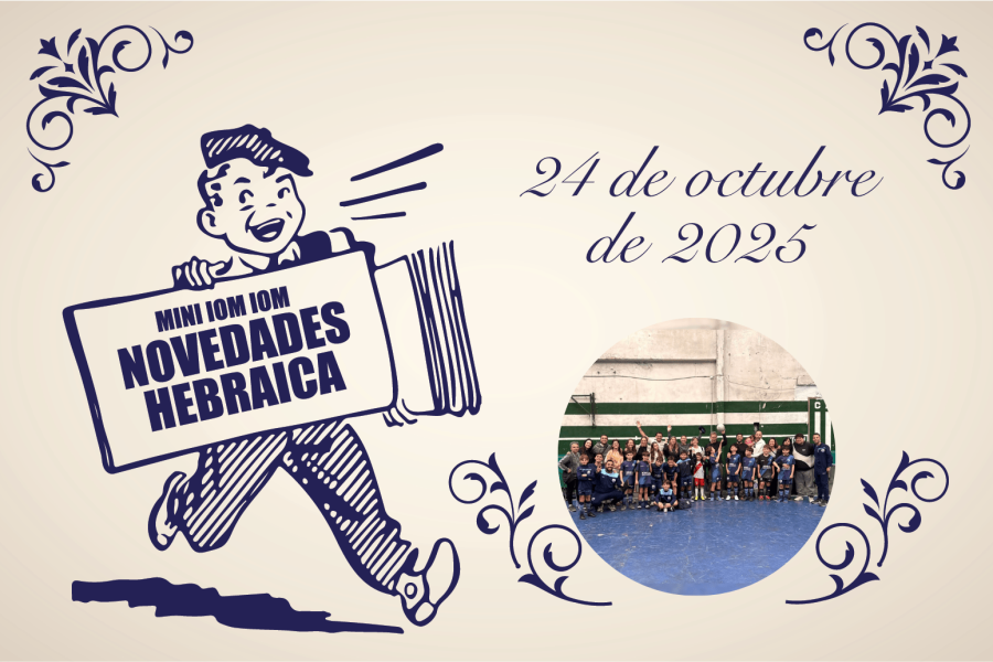 Mini Iom Iom - 2025-10-24 - Sociedad Hebraica Argentina